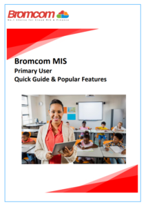 Popular Features – Bromcom – Documentation Centre