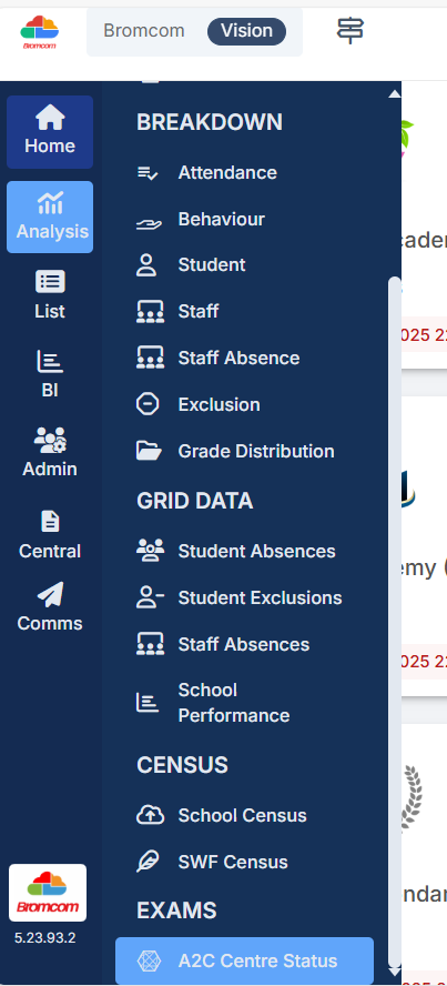 How to use A2C Centre Status in Vision – Bromcom – Documentation Centre